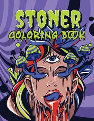 stoner coloring book 50+ trippy weed pages for adults paperback